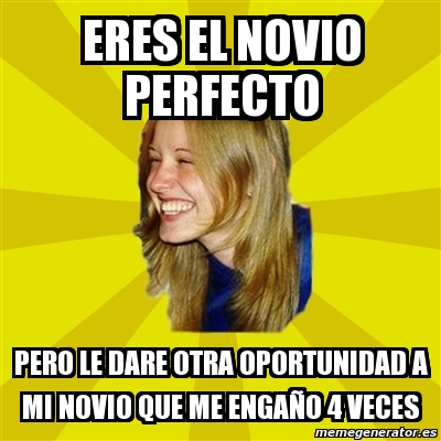 El Novio Perfecto Memes