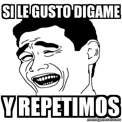Meme Yao Ming 2 - SI LE GUSTO DIGAME Y REPETIMOS - 2192337