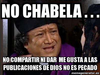 Memes De Chabelita