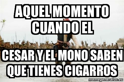 Meme Personalizado - aquel momento cuando el cesar y el mono saben que ...