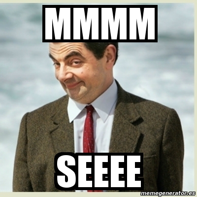 Meme Mr Bean - MMMM seeee - 2249157