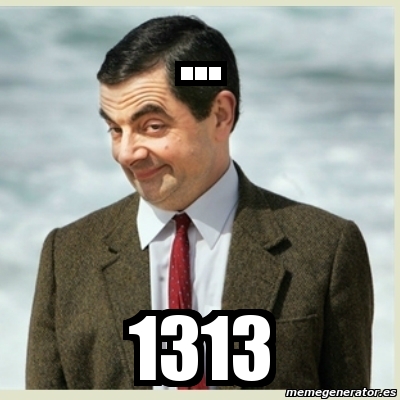 Meme Mr Bean - ... 1313 - 2251997