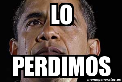 Meme Personalizado - LO PERDIMOS - 2304369