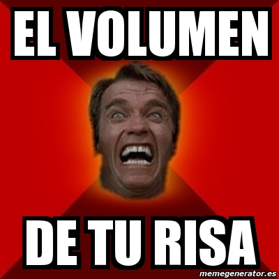 Meme Arnold - El VOLUMEN DE TU RISA - 2330380
