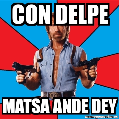 Meme Chuck Norris - Con delpe matsa ande dey - 2496598