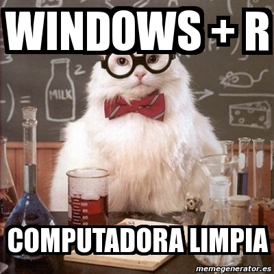Meme Chemistry Cat - windows + r computadora limpia - 2543847