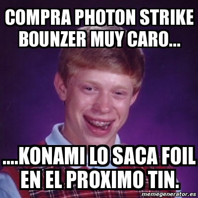 Meme Bad Luck Brian - COMPRA Photon Strike Bounzer MUY CARO ...