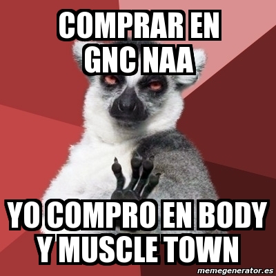 Meme Chill Out Lemur - comprar en gnc naa yo compro en body y muscle ...