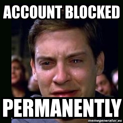 Meme crying peter parker - account blocked PERMANENTLY - 2679050