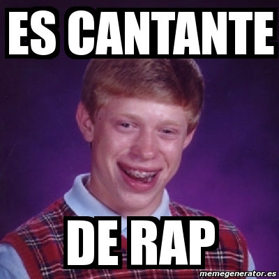 Meme Bad Luck Brian - es cantante de rap - 2710644
