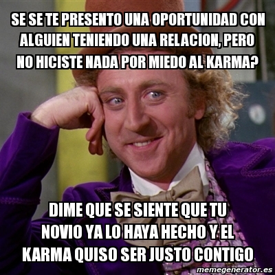 Meme Willy Wonka - se se te presento una oportunidad con alguien ...