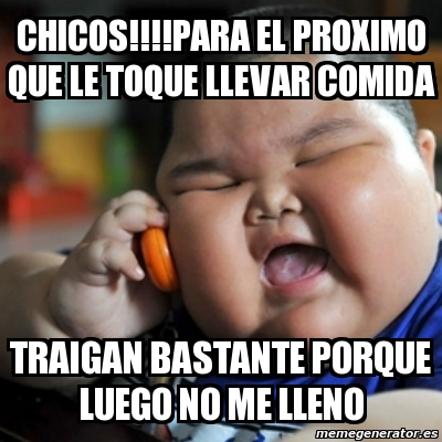Meme fat chinese kid - chicos!!!!para el proximo que le toque llevar ...