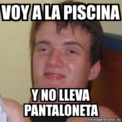 Meme Stoner Stanley - voy a la piscina y no lleva pantaloneta - 2792197