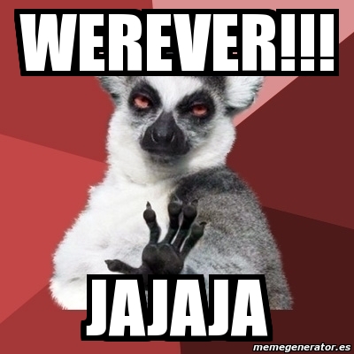 Meme Chill Out Lemur - werever!!! jajaja - 2793039