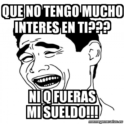 Meme Yao Ming 2 - que no tengo mucho interes en ti??? ni q fueras mi ...