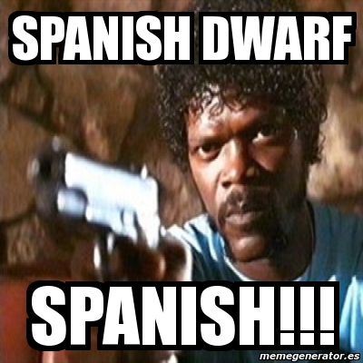 Meme Pulp Fiction - spanish DWARF SPANISH!!! - 2828951