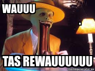 Meme Personalizado - wauuu . tas rewauuuuuu - 2848739