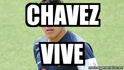 Meme Personalizado - chavez vive - 2869320