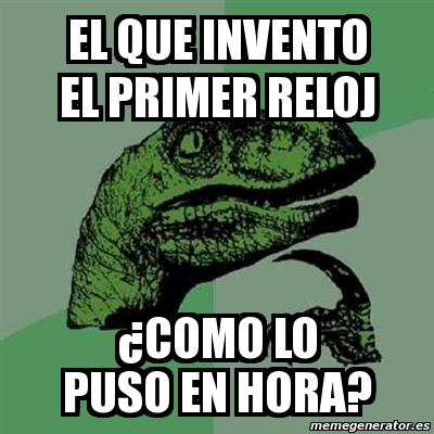 Vendo Reloj Memes