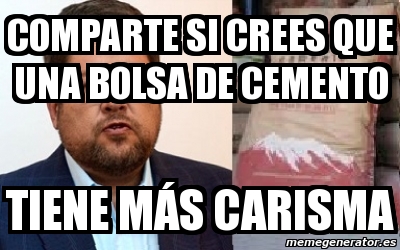 Meme Personalizado - comparte si crees que una bolsa de cemento tiene ...