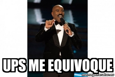 Meme Personalizado - ups me equivoque - 20005164