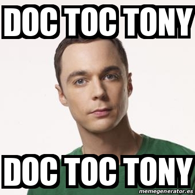Meme Sheldon Cooper - Doc toc tony Doc toc tony - 20111950