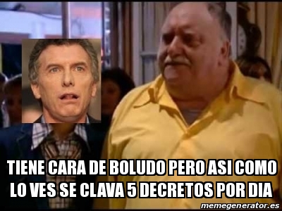Meme Personalizado - tiene cara de boludo pero asi como lo ves se clava ...