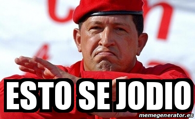 Meme Personalizado - esto se jodio - 20188479