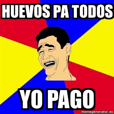 Meme Yao Ming - huevos pa todos yo pago - 20206315