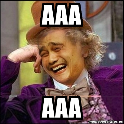 Meme Yao Wonka - aaa aaa - 20249677