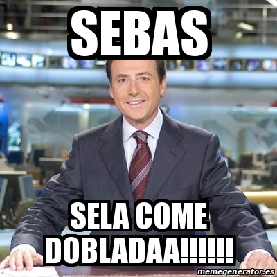 Meme Matias Prats - Sebas Sela come dobladaa!!!!!! - 20268090