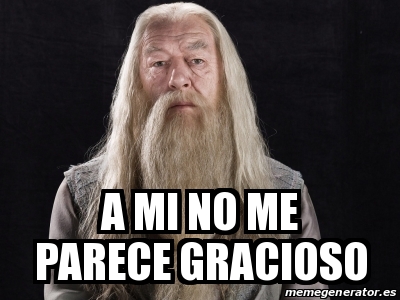 Meme Personalizado - a mi no me parece gracioso - 20308592