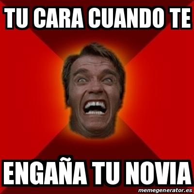 Meme Arnold - tu cara cuando te engaÃ±a tu novia - 20321251