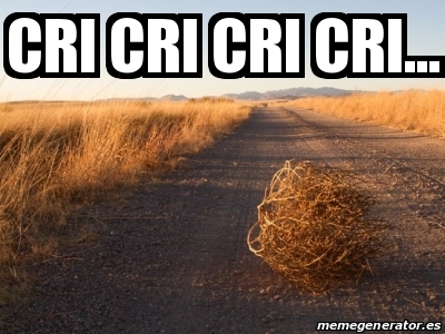Meme Personalizado - cri cri cri cri... - 20334953