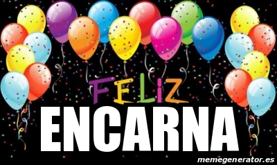 Meme Personalizado - encarna - 20349349