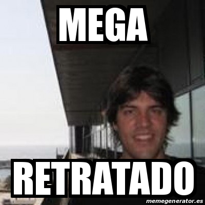 Meme Personalizado - MEGA retratado - 20386774