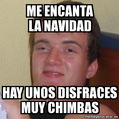 Meme Stoner Stanley - Me encanta la navidad Hay unos disfraces muy ...