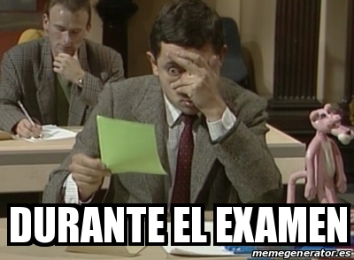 Meme Personalizado - durante el examen - 20400988
