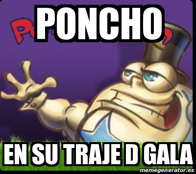 Meme Personalizado - poncho en su traje d gala - 20464058