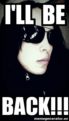 Meme Personalizado - i'll be back!!! - 20514300