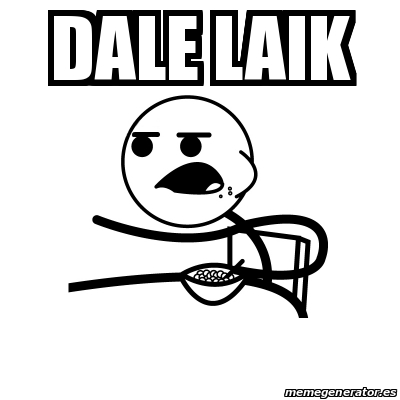 Meme Cereal Guy - dale laik - 20530351