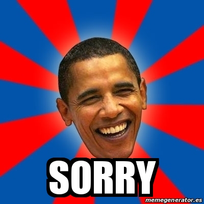 Meme Obama - sorry - 20665296