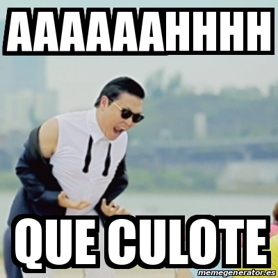 Meme Gangnam Style - aaaaaahhhh que culote - 20072086