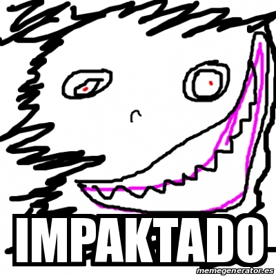 Meme Personalizado - Impaktado - 20076167