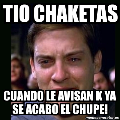 Meme crying peter parker - Tio chaketas Cuando le avisan k ya se acabo ...
