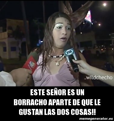 Meme Personalizado - Este seÃ±or es un borracho aparte de que le gustan ...