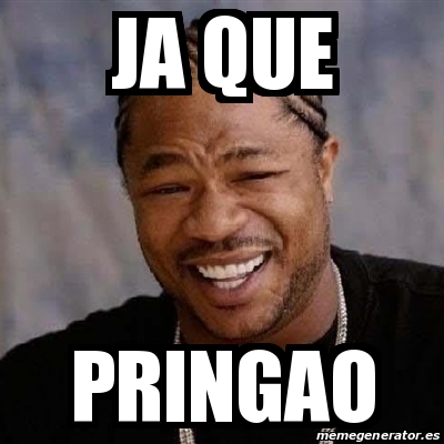 Meme Yo Dawg - ja que pringao - 20845778