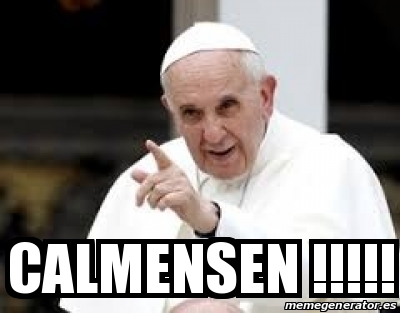 Meme Personalizado - Calmensen !!!!! - 20862341