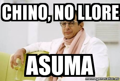 Meme Personalizado - chino, no llore asuma - 20868167