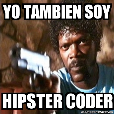 Meme Pulp Fiction - YO TAMBIEN SOY HIPSTER CODER - 20894049